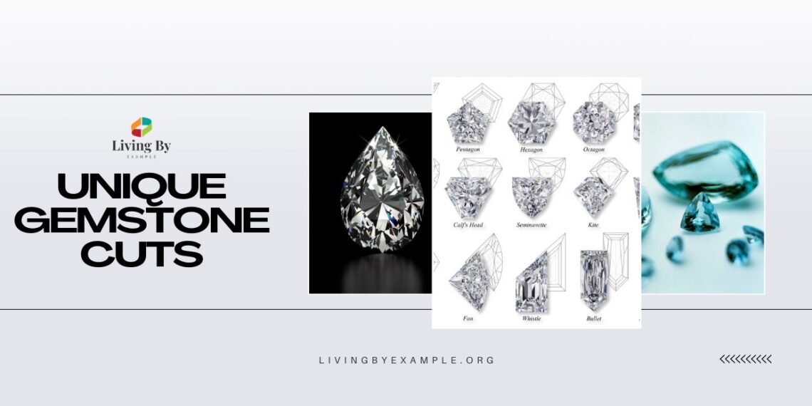 Exploring the Unusual: A Journey into Unique Gemstone Cuts - Living By ...