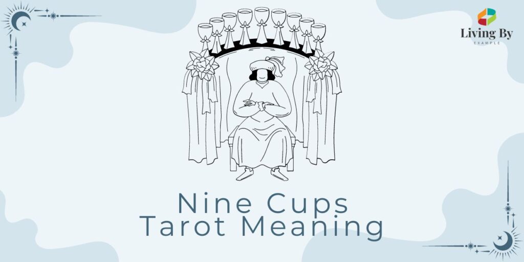 Nine Cups Tarot Meaning: What You Need to Know