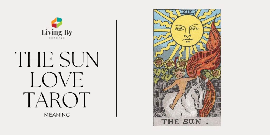 The Sun Love Tarot Meaning: What You Need to Know