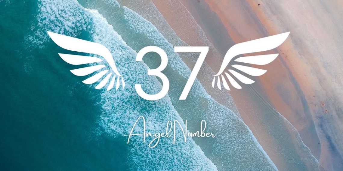 Understanding Angel Number 37 Meaning