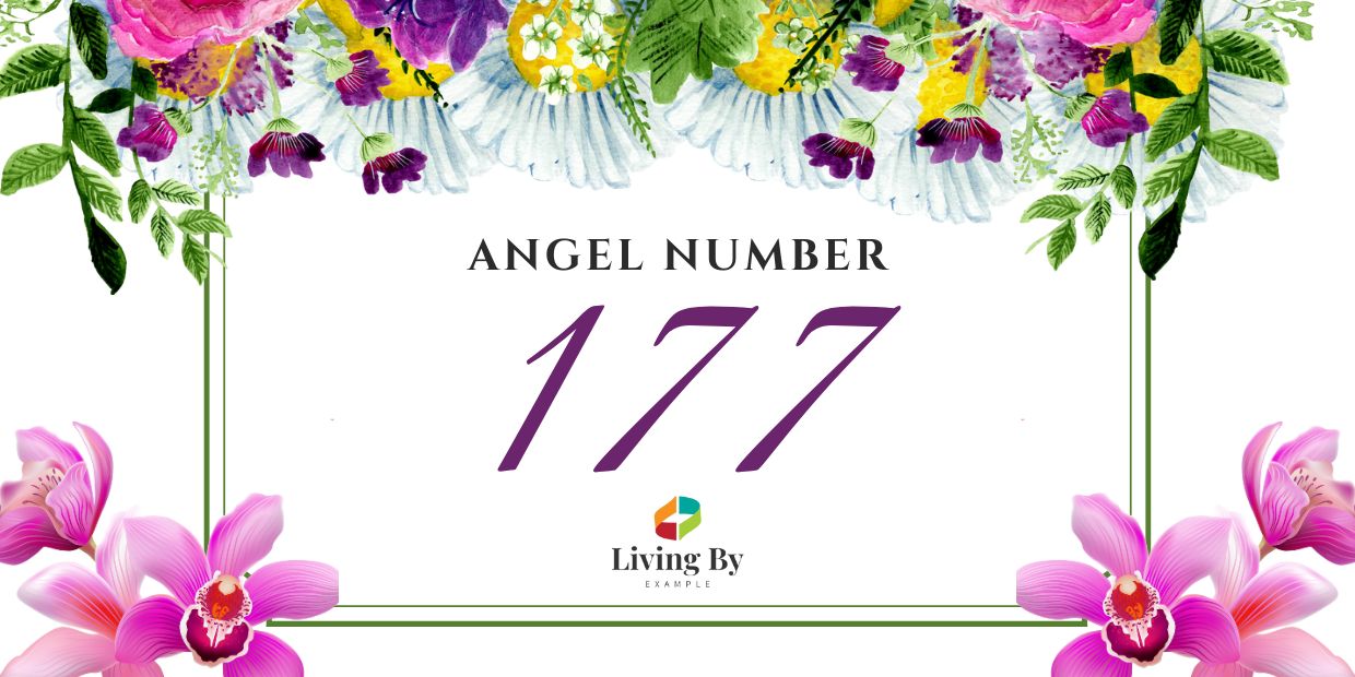 Understanding Angel Number 177 Meaning